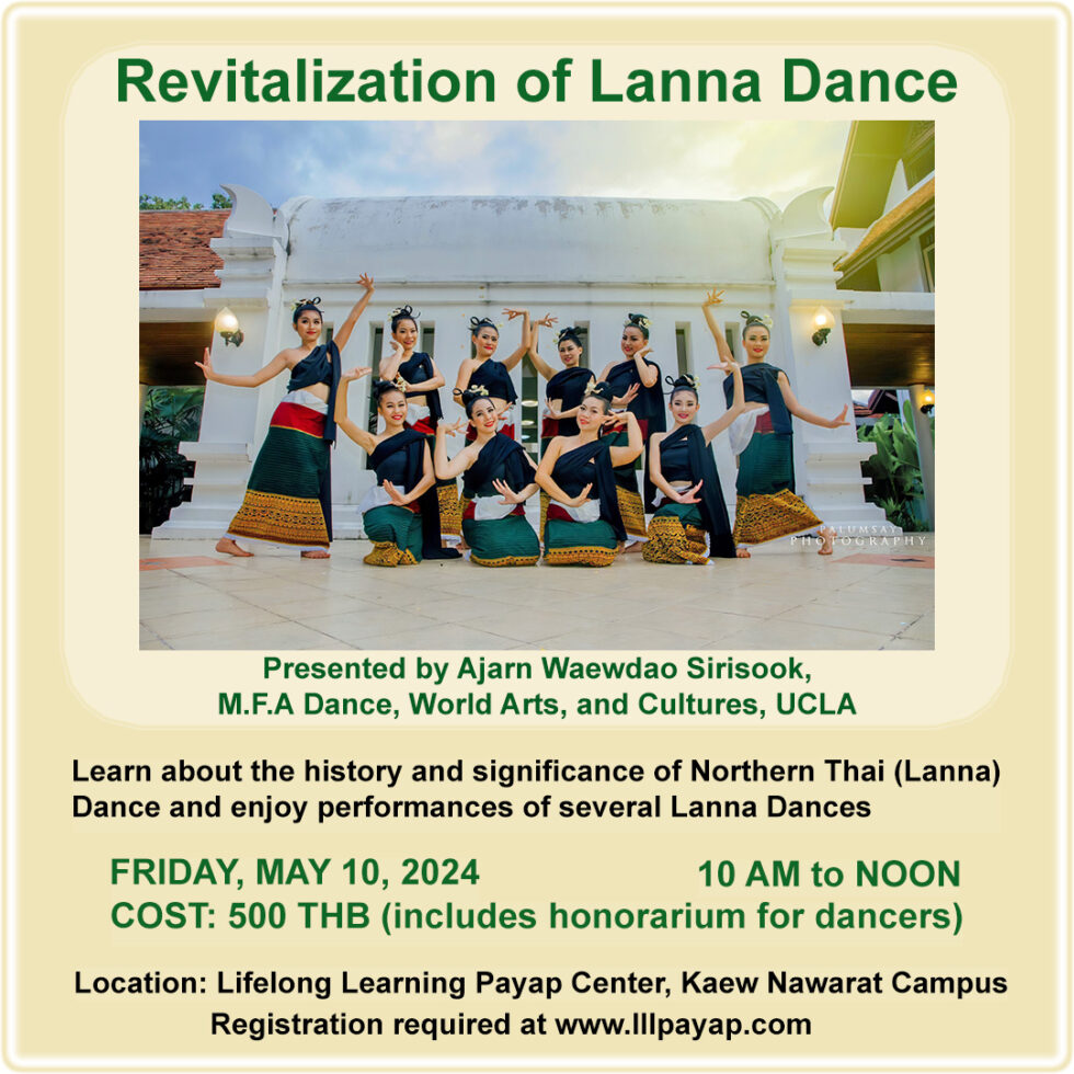 Revitalization of Lanna Dance 2024, Presented by Ajarn Waewdao Sirisook ...